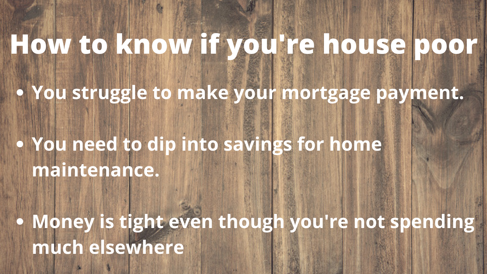House Poor? How to get out of it and how to avoid it altogether ...